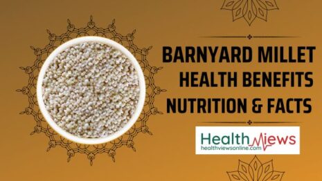 10 Types of Millets for Better Health and Nutritious Diet