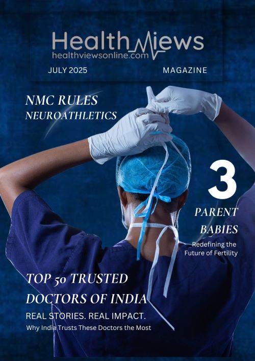 July 2025 Top 50 Trusted Doctors of India - I